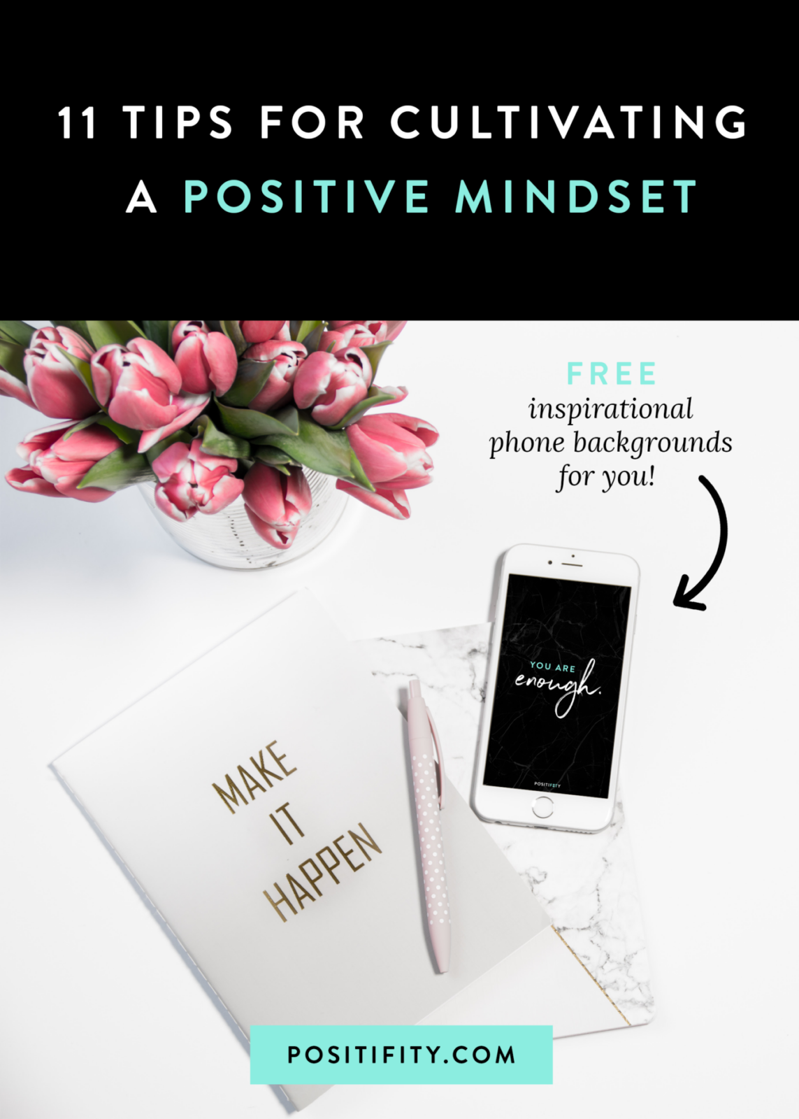 11 Tips for Cultivating a Positive Mindset - Optimize for Freedom